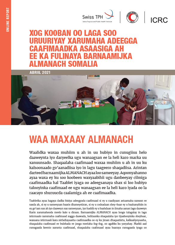Bulletin: The Primary Health Care Centers Implementing ALMANACH In Somalia | The ICRC in Somalia